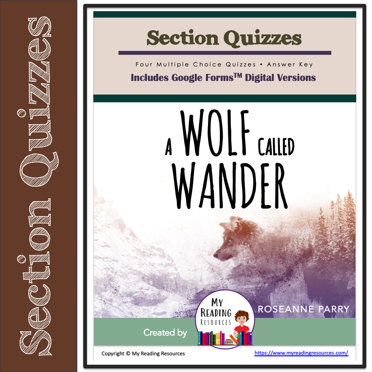 A Wolf Called Wander Section Quizzes - My Reading Resources