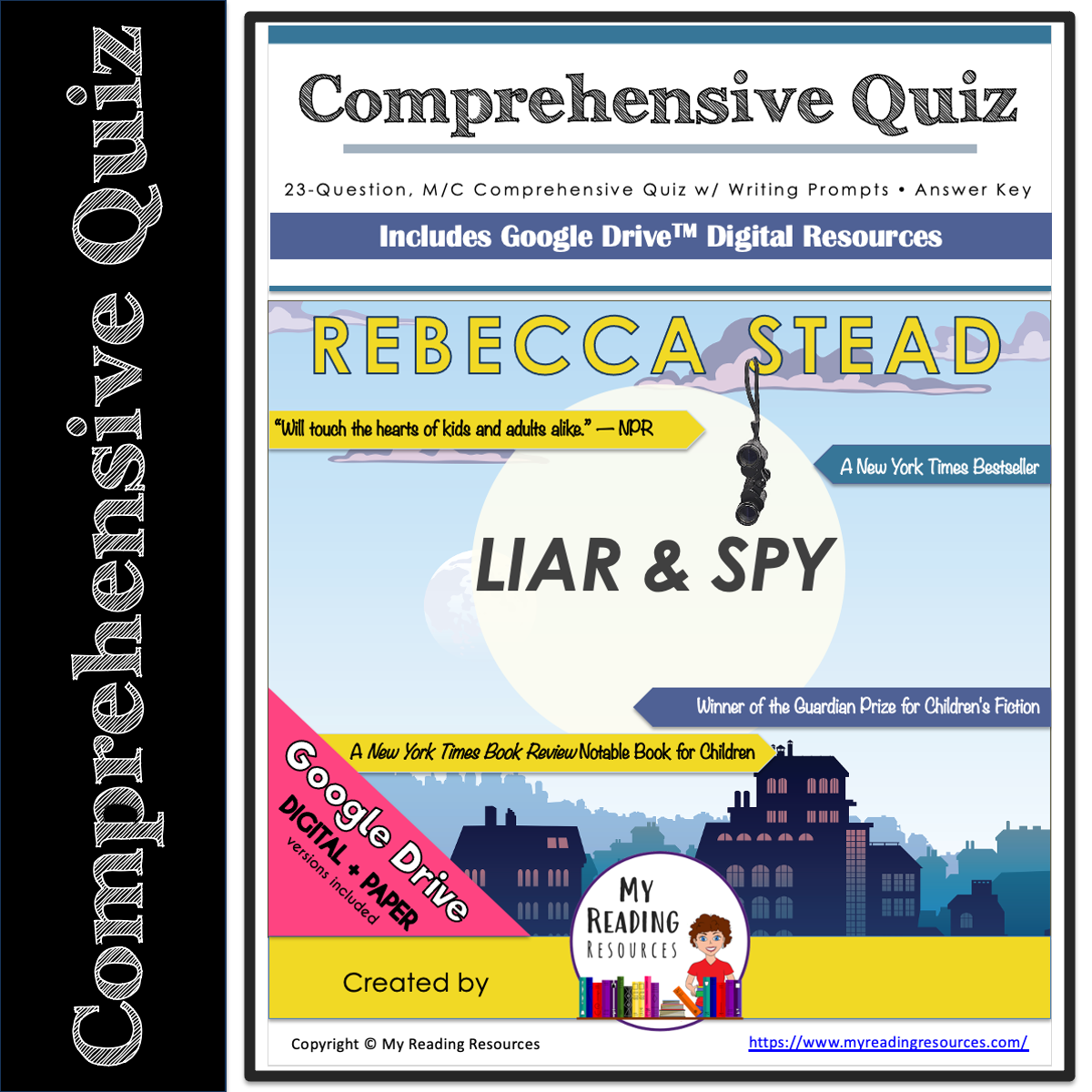 Liar & Spy Comprehensive Quiz - My Reading Resources