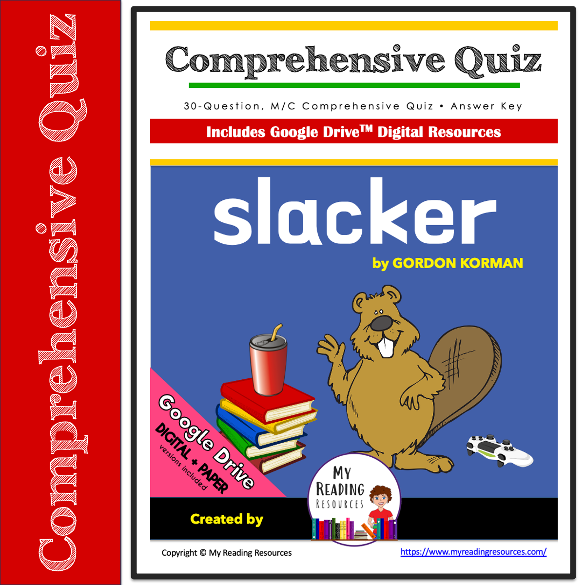 Slacker Comprehensive Quiz - My Reading Resources