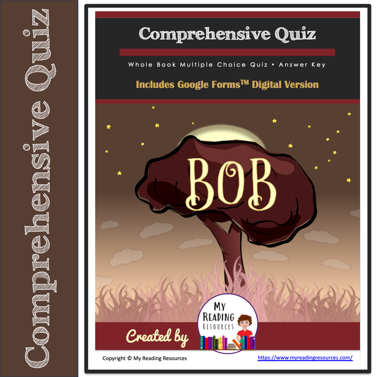 Bob Comprehensive Quiz - My Reading Resources