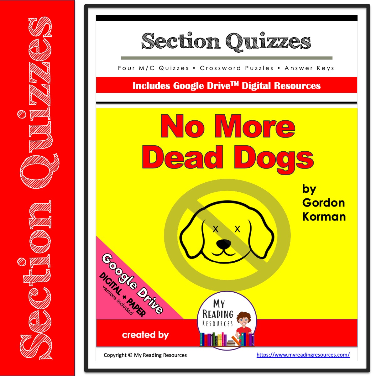 No More Dead Dogs Section Quizzes & Crossword Puzzles - My Reading ...