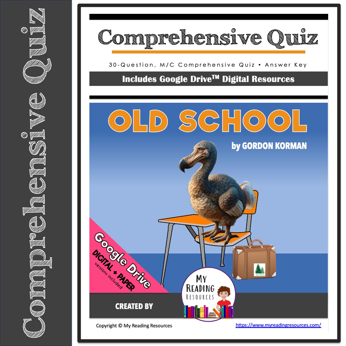 Old School Comprehensive Quiz - My Reading Resources